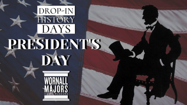 History Drop-in: Presidents’ Day